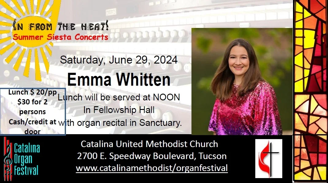 Organ Festival - Catalina Methodist Church